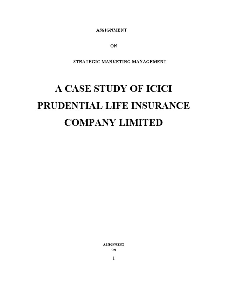 Icici Prudential Final Draft | PDF | Strategic Management | Marketing Strategy