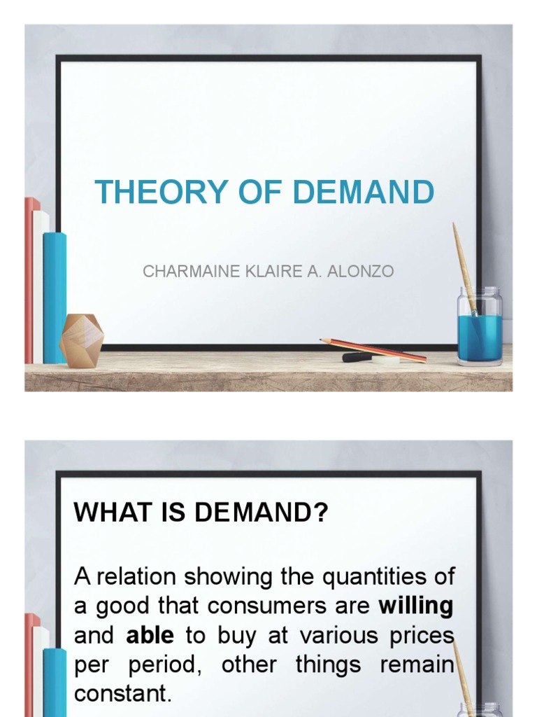 Theory of Demand | PDF | Demand | Microeconomics