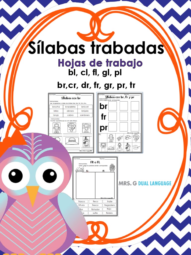 Sílabas Trabadas. BL, CL, FL, GL, PL BR, CR, DR, FR, GR, PR, TR | PDF