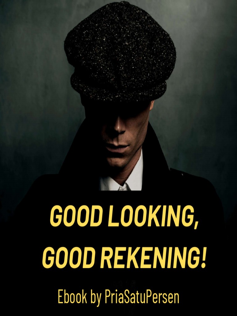 Good Looking Good Rekening - Pria Satu Persen | PDF