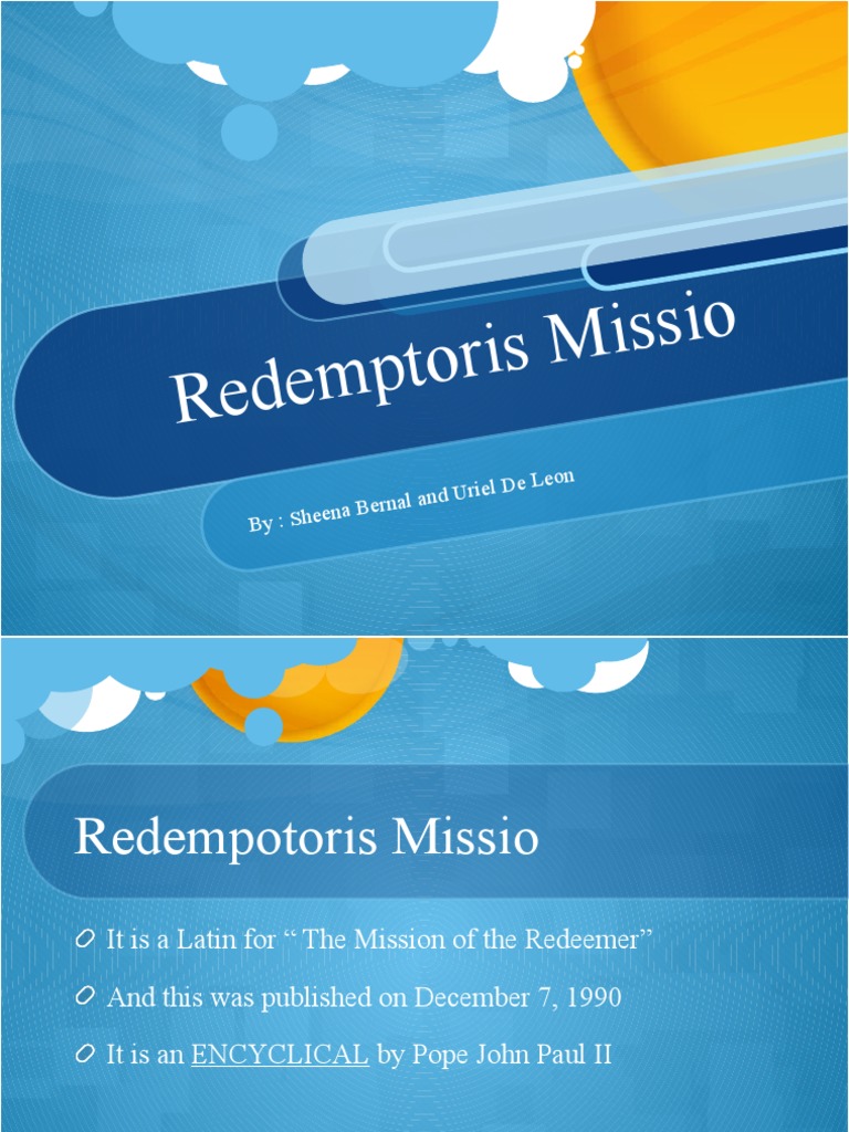 Redempto Ris Missio: By: Sheen A Bernal An D Uriel de Leon | PDF
