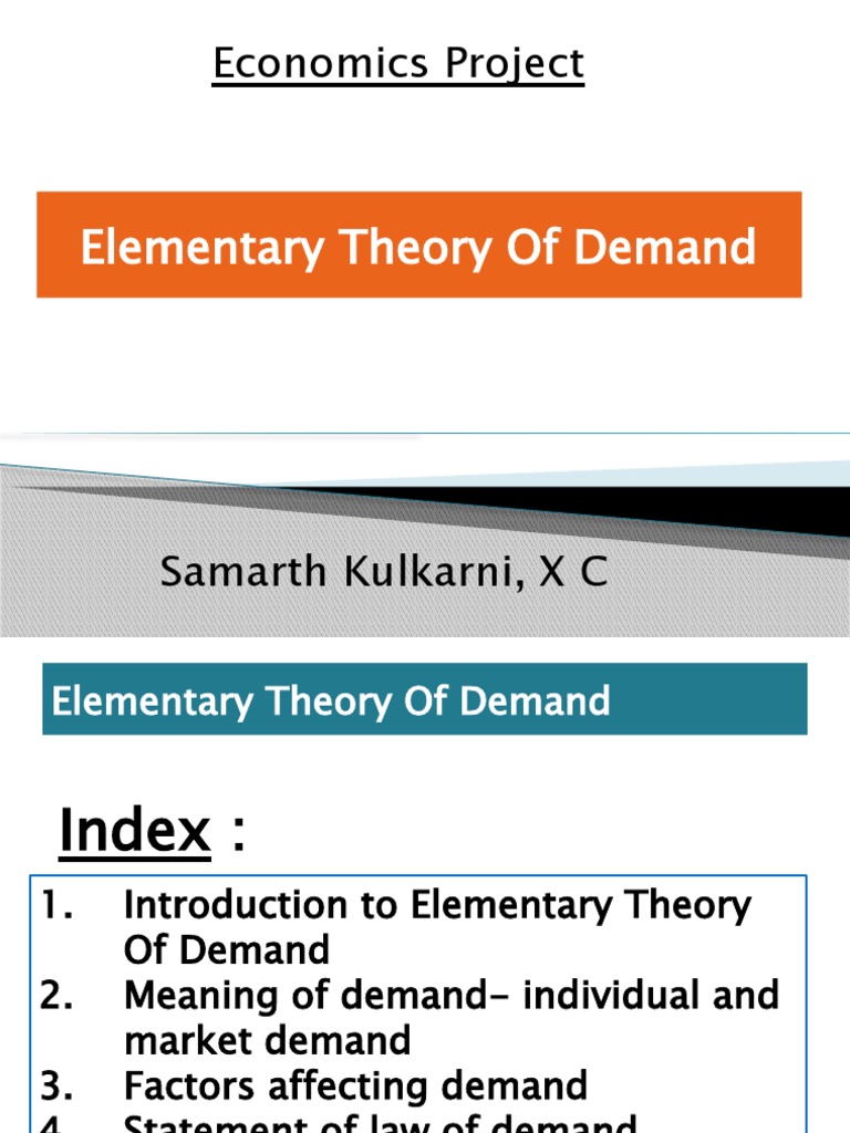 Economics Project: Elementary Theory of Demand | PDF | Demand | Goods