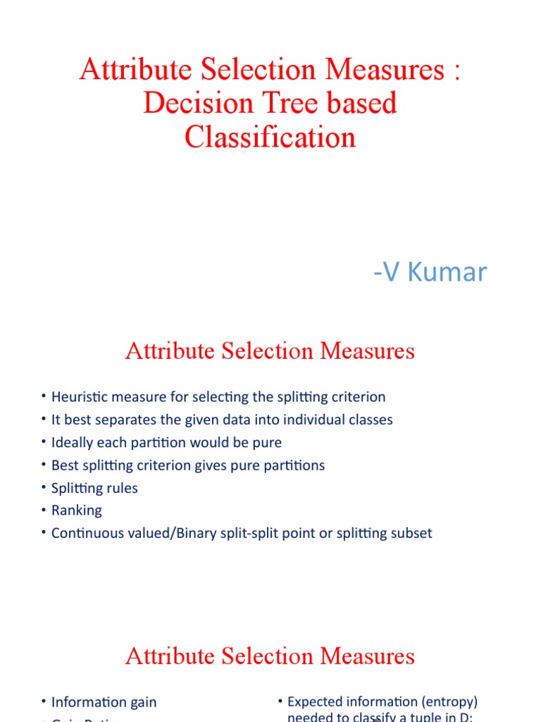 Attribute Selection Measures: Decision Tree Based Classification | PDF | Gini Coefficient ...