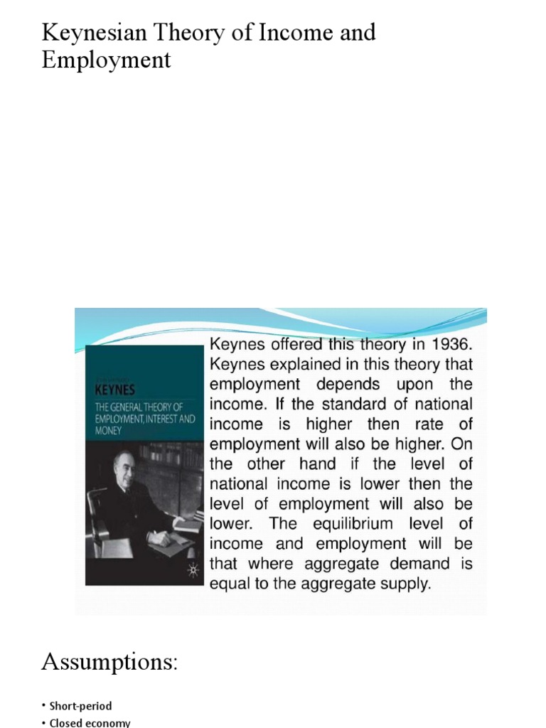 Keynesian Theory of Income and Employment | PDF