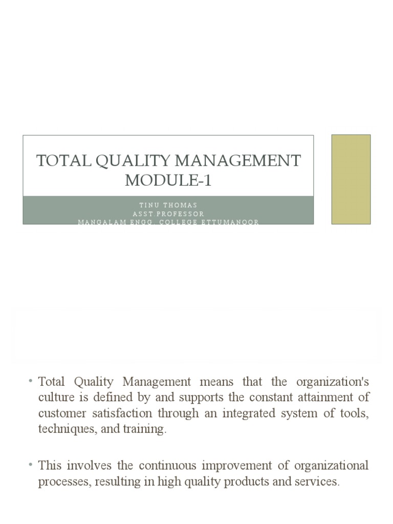 Total Quality Management Module-1: Tinu Thomas Asst - Professor ...