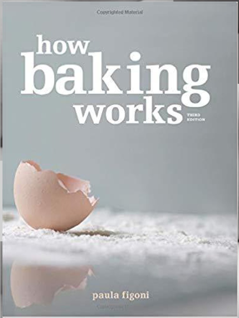 How Baking Works Exploring The Fundamentals of Baking Science (Español ...