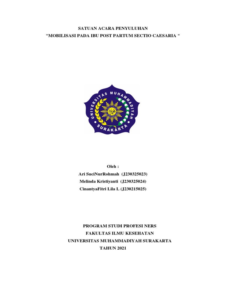 SATUAN ACARA PENYULUHAN KESEHATAN TENTANG MOBILISASI PADA IBU POST ...