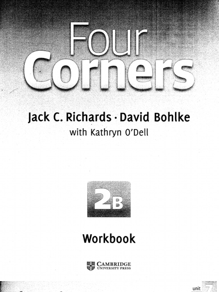 Unit 7-Four Corners Workbook 2B | PDF