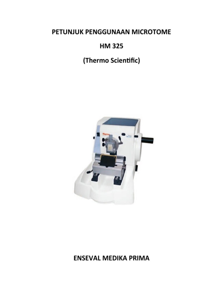 Operasional Microtome HM 325 - ED | PDF