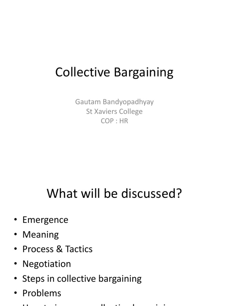 An In-Depth Examination of Collective Bargaining: Emergence, Process ...