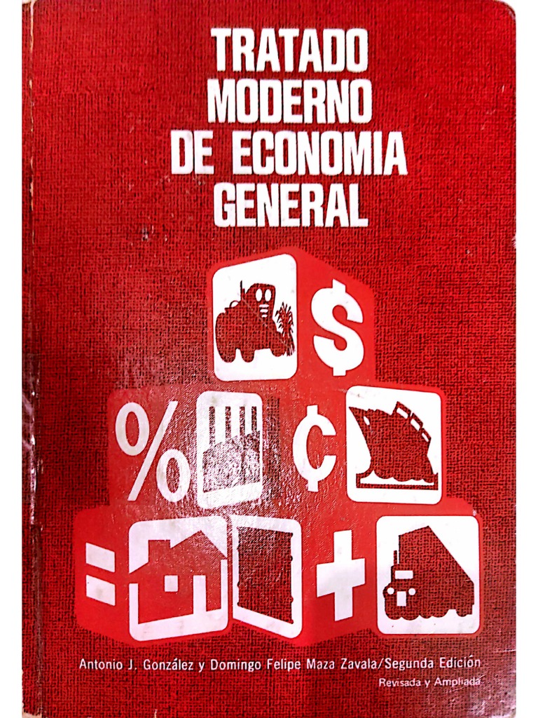 Tratado Moderno de Economía General | PDF Tratado Moderno de Economía General | PDF