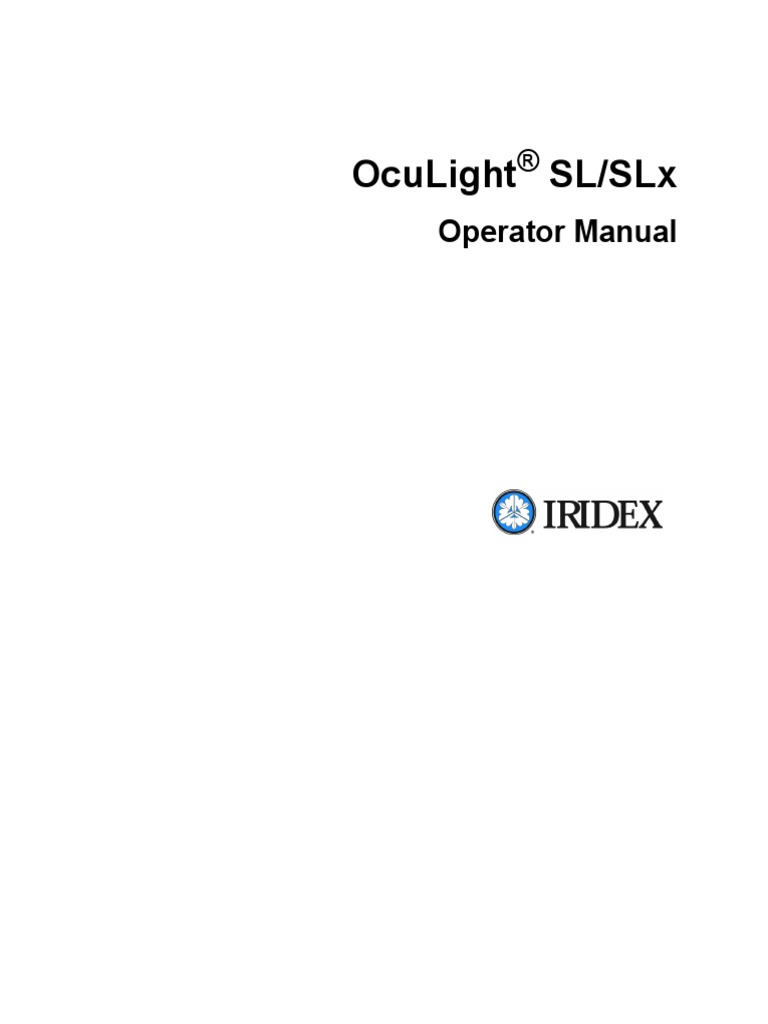 Oculight SL/SLX: ® Operator Manual | PDF | Fuse (Electrical) | Switch
