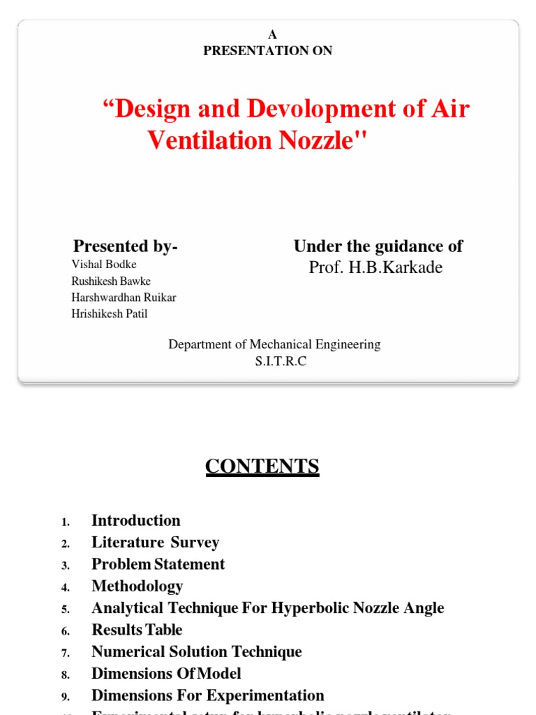 "Design and Devolopment of Air Ventilation Nozzle": Presented By-Under ...