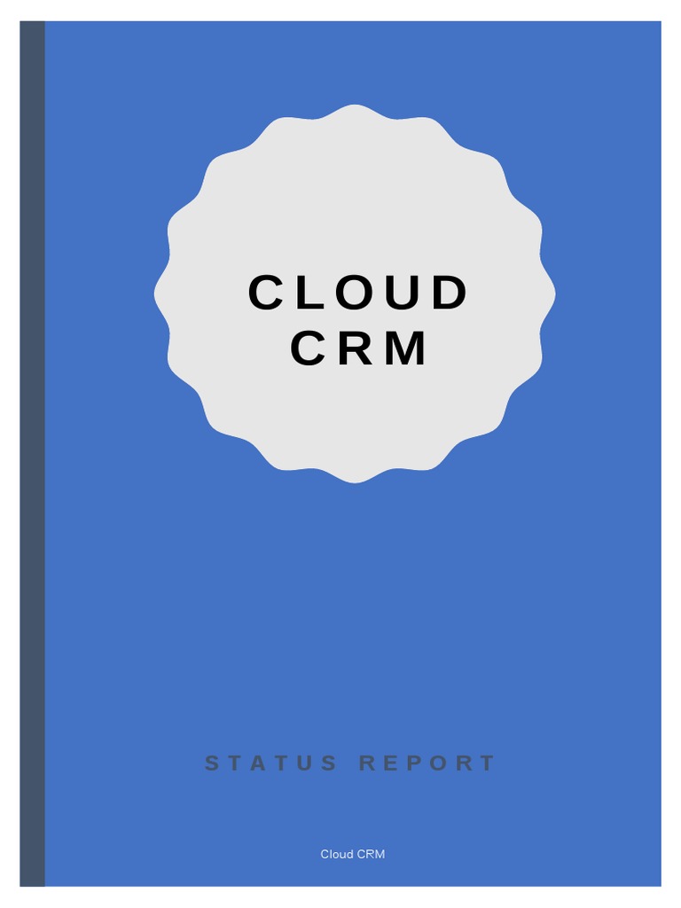Cloud CRM: Status Report | Download Free PDF | Customer Relationship ...