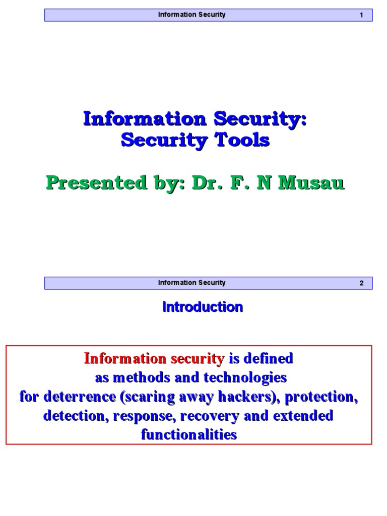 Information Security: Security Tools Presented By: Dr. F. N Musau | PDF ...