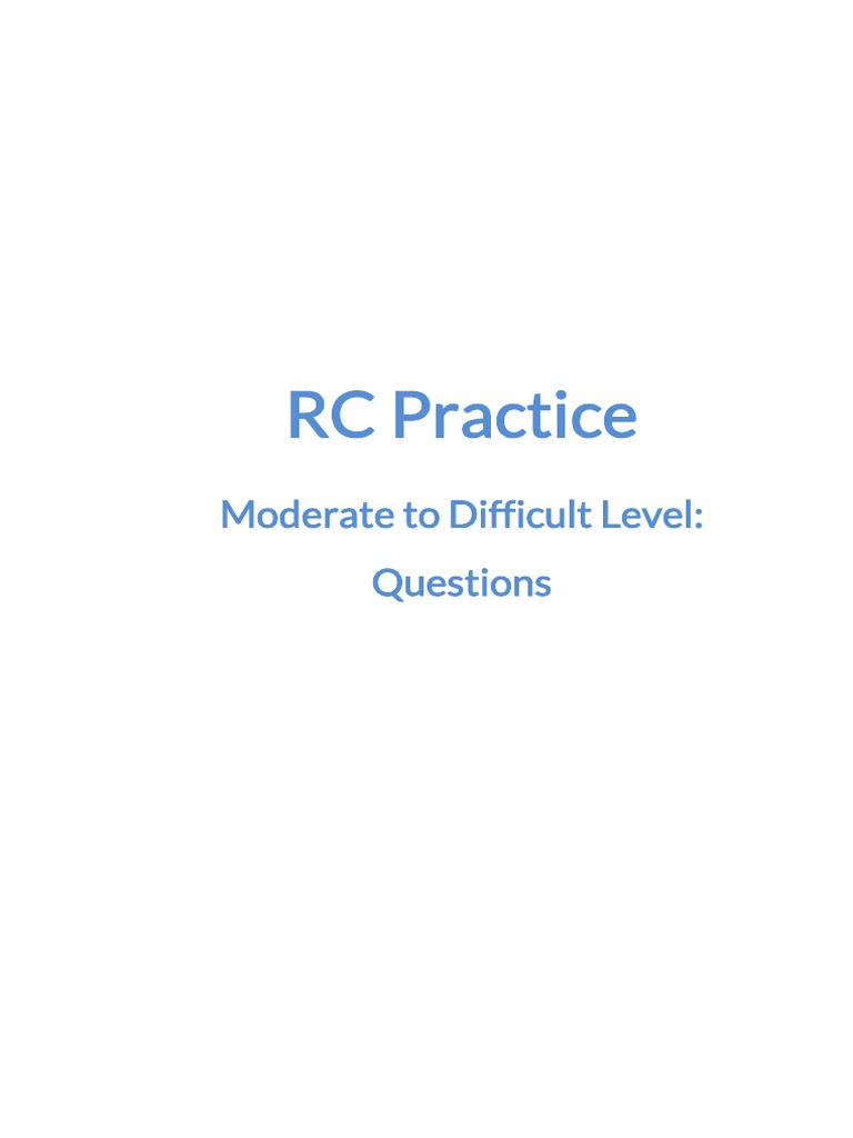RC Practice: Moderate To Difficult Level: Questions | PDF | Liquid ...