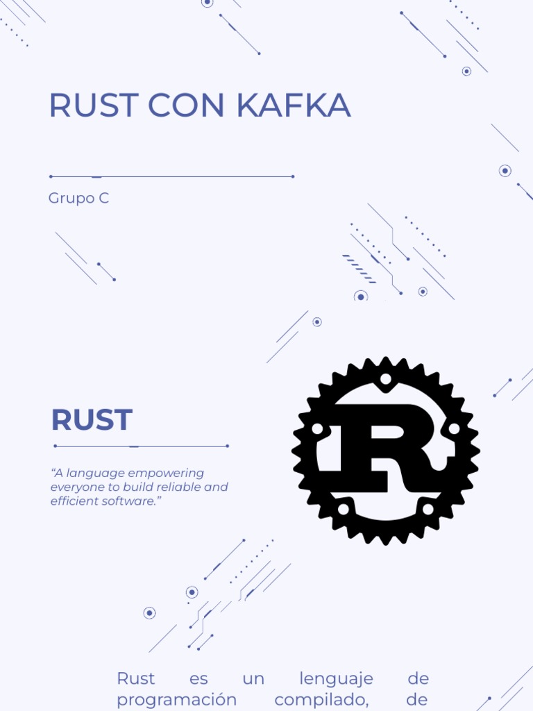 Rust Con Kafka Grupo C | PDF | Compilador | Lenguaje de programación