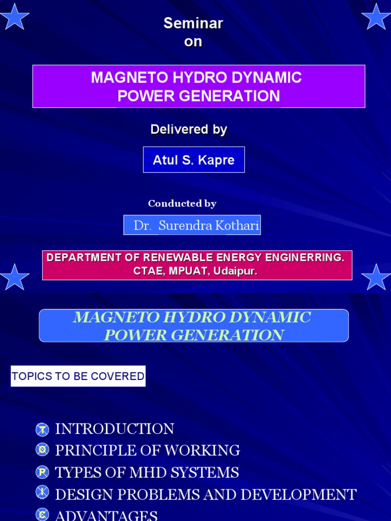 Seminar On Magneto Hydro Dynamic Power Generation | PDF ...