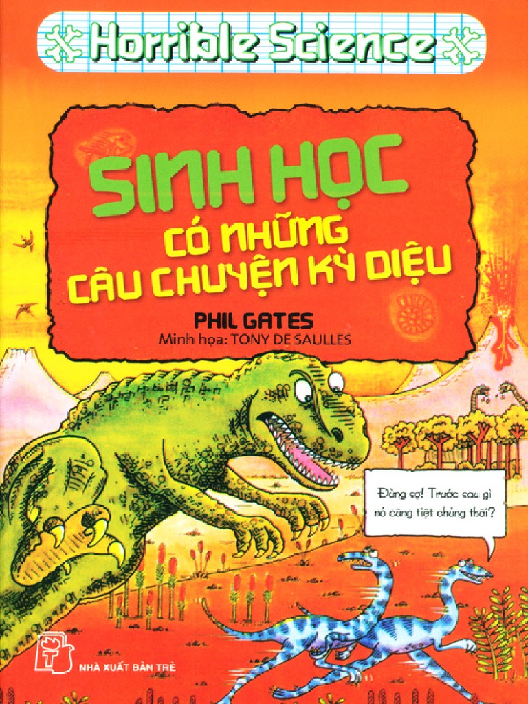 Horrible Science - Sinh học có những câu chuyện kỳ diệu - Phil Gates | PDF