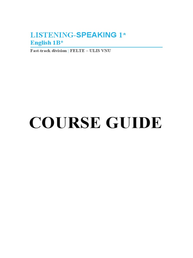 1B ListeningSpeaking 7.2018 | PDF | Learning | Multiple Choice