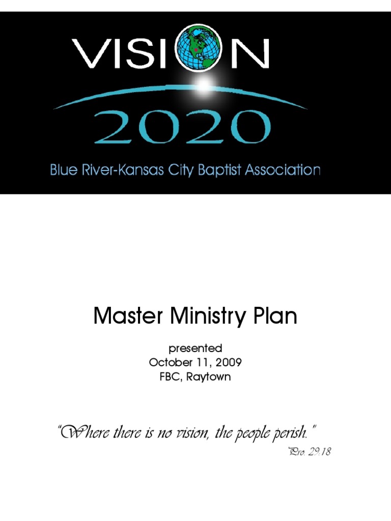Master Ministry Plan: "Where There Is No Vision, The People Perish ...