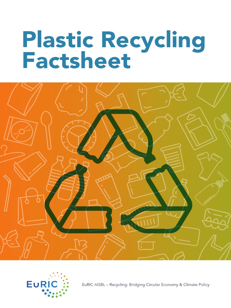 Plastic Recycling Factsheet: Moving Towards Circular Economy | PDF ...
