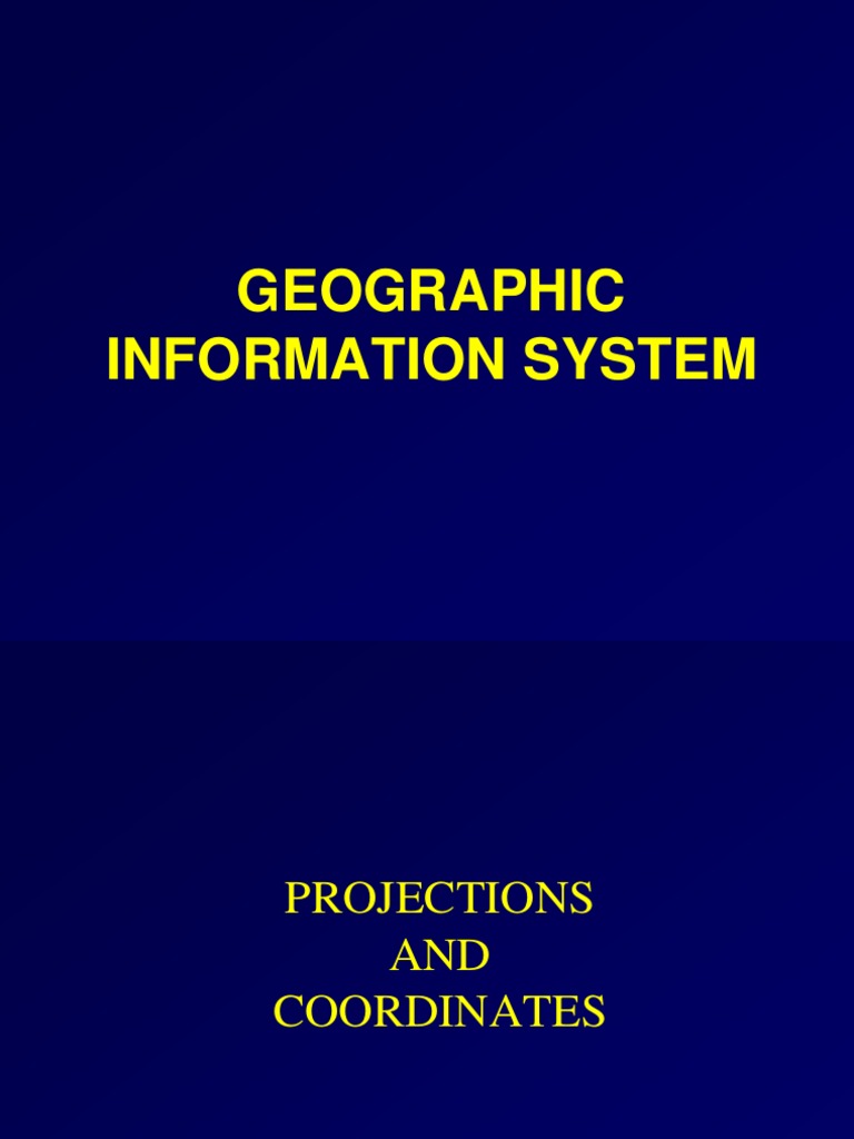 3 GIS Projects&Coordinates | PDF | Latitude | Cartesian Coordinate System