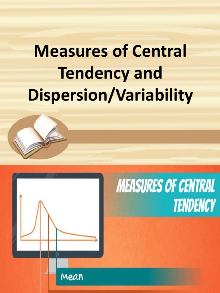 Central Tendency and Variability Explained | PDF | Mean | Standard ...