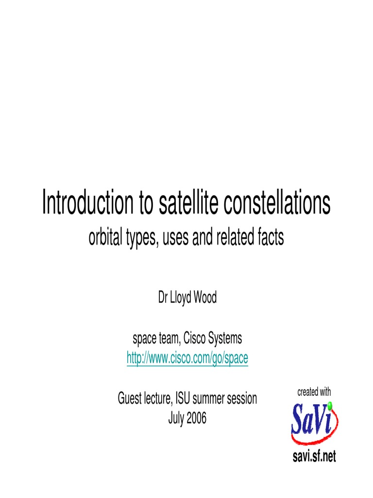 Introduction To Satellite Constellations: Orbital Types, Uses and ...