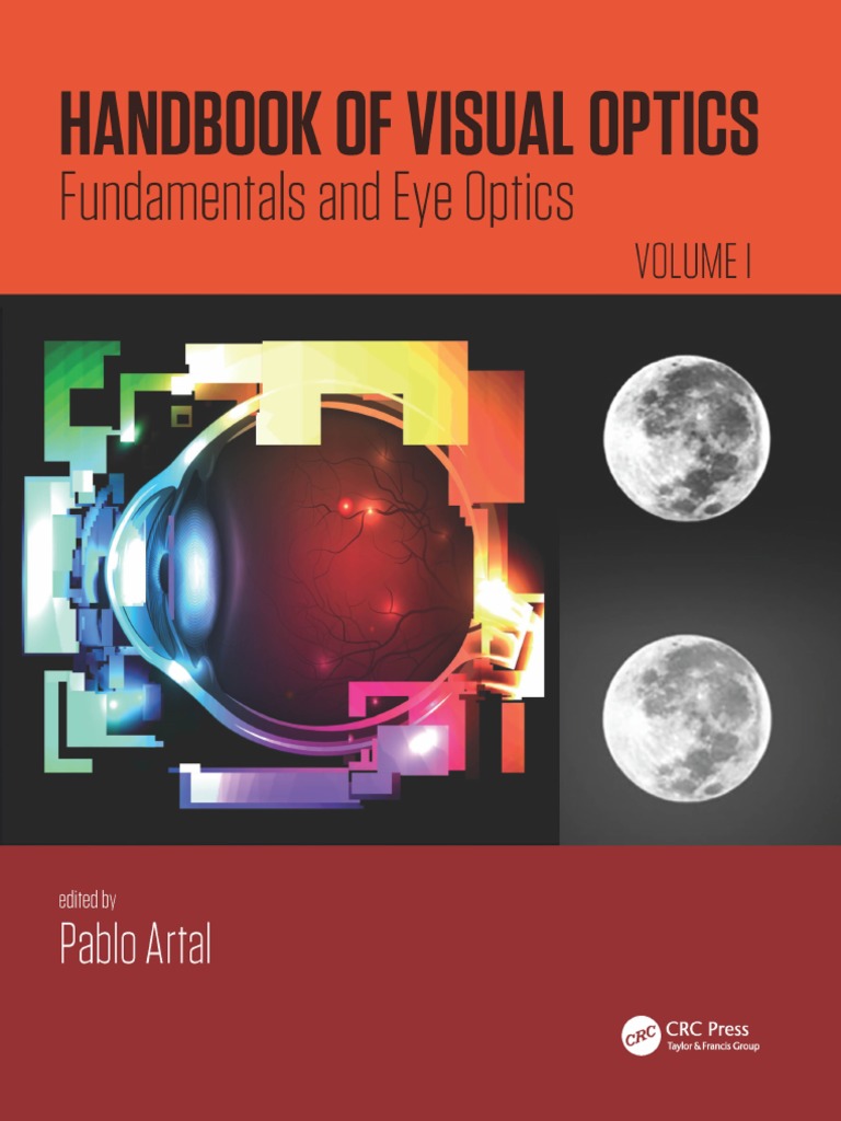 Handbook of Visual Optics, Volumen 1 | PDF | Optics | Eye