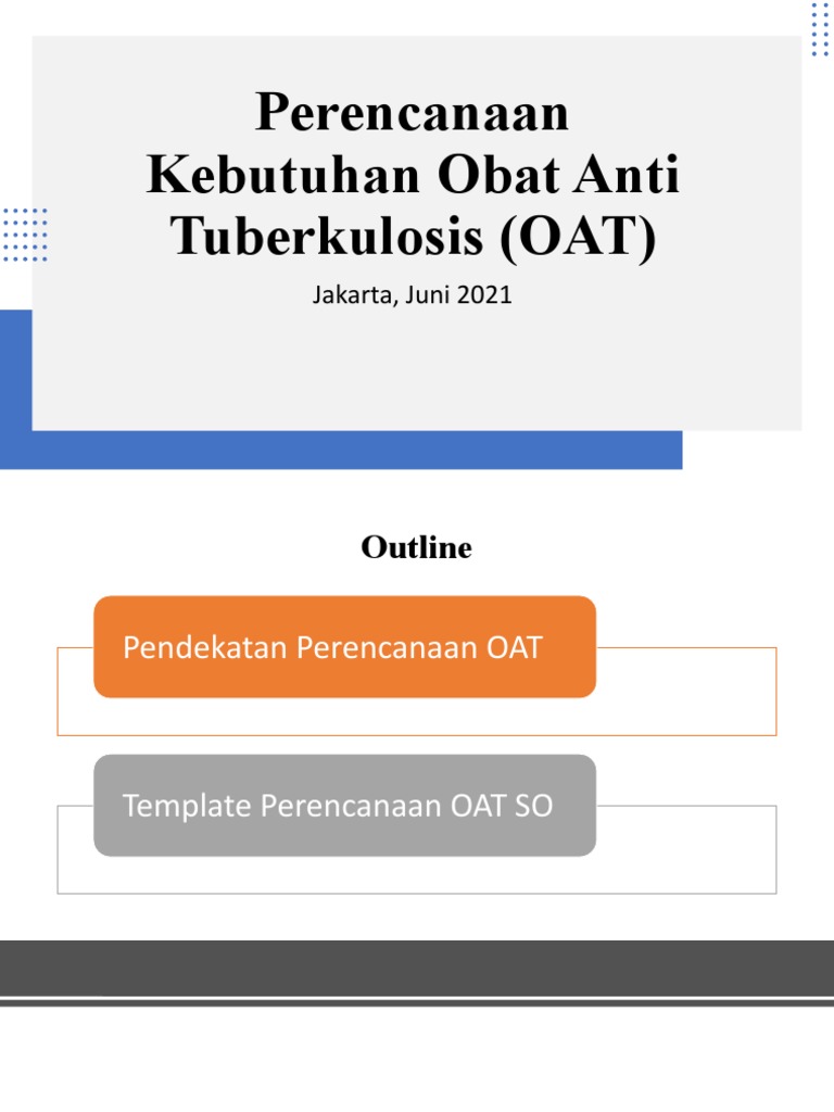 Perencanaan Kebutuhan Obat Anti Tuberkulosis (OAT) | PDF