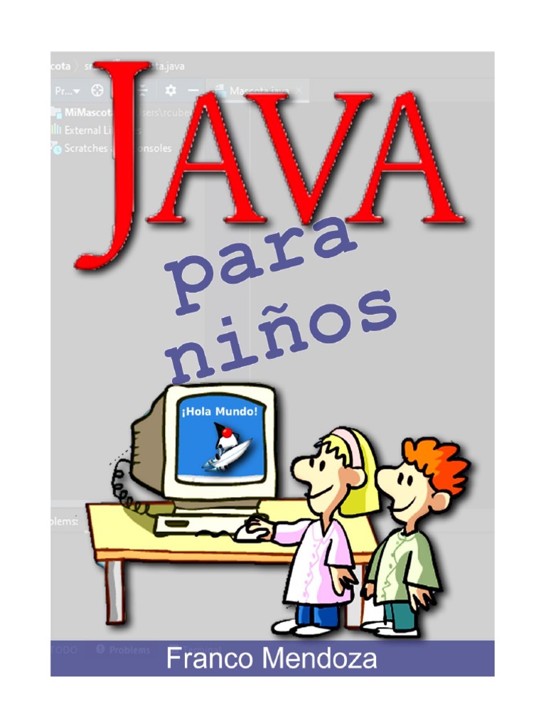 Java para Ninos Capitulo 1 Actualizado Septiembre 2021 | PDF | Java ...