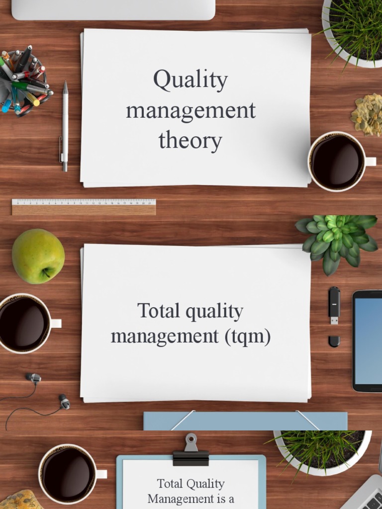Total Quality Management Theories Explained | PDF | Quality Management ...