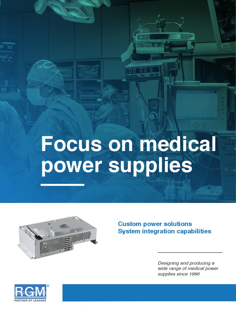 Focus On Medical Power Supplies: Custom Power Solutions System ...