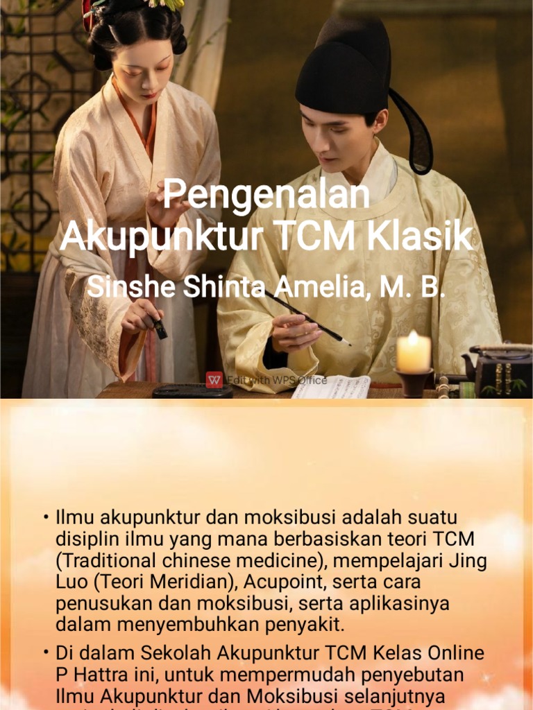 Pengenalan Akupunktur TCM Klasik: Sinshe Shinta Amelia, M. B | PDF