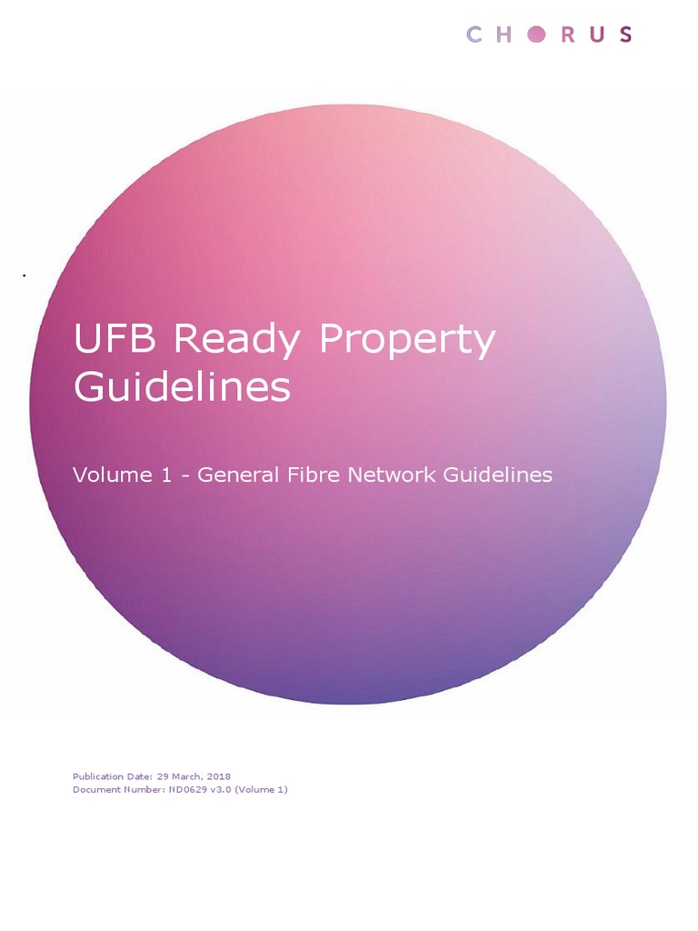 Chorus Installation Guidelines-Vol 1-General Fibre Network Guidelines ...