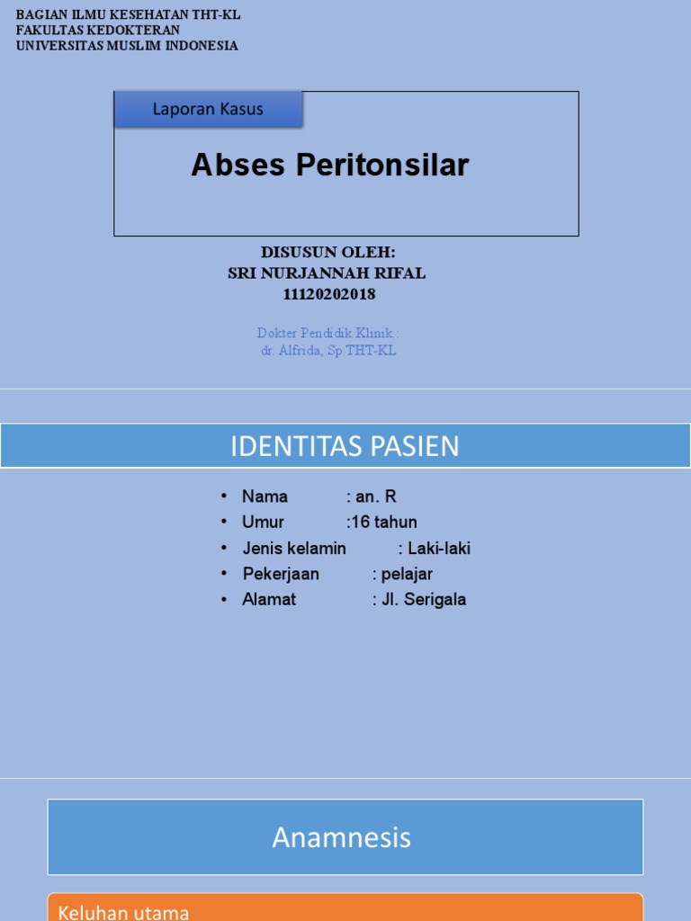 Laporan Kasus Abses Peritonsilar pada Remaja | PDF