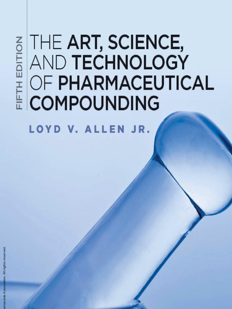 The Art Science and Technology of Pharmaceutical Compounding 5nbsped ...