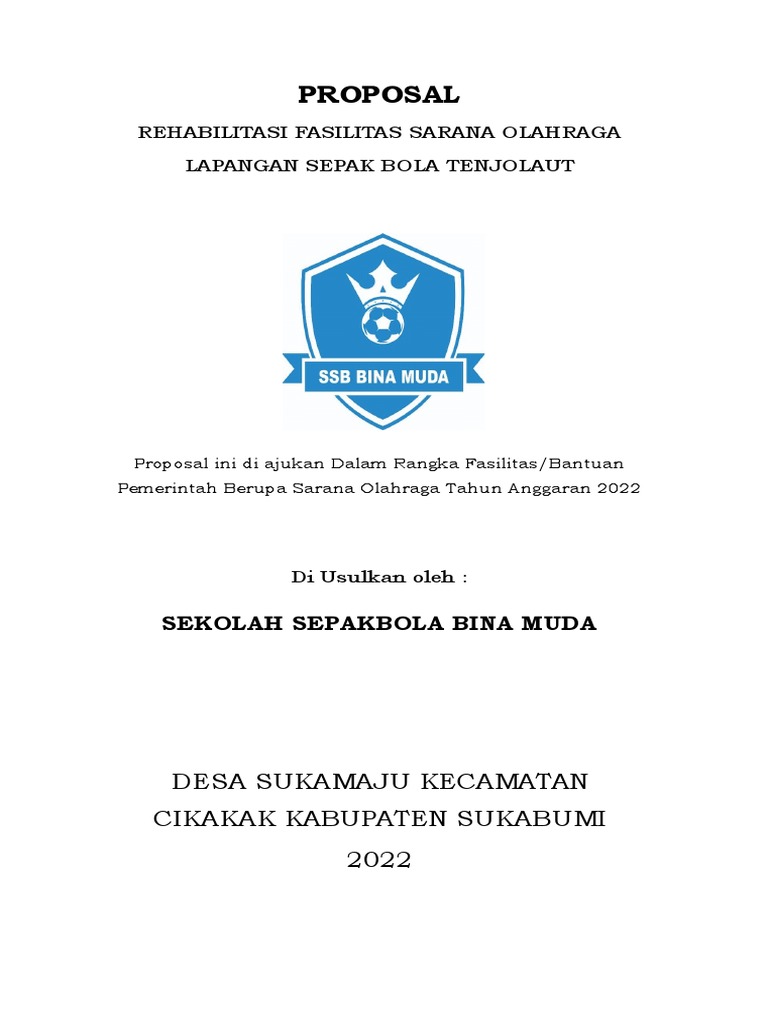 Proposal-Dana-Rehabilisasi-Lapangan-Sepak-Bola SSB BINA MUDA | PDF