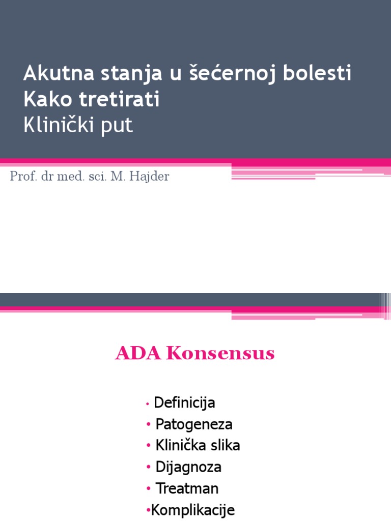 Akutne Komplikacije Šećerne Bolesti | PDF