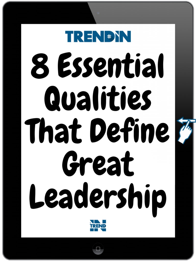 8 Qualities of Effective Leaders | PDF | Leadership | Cognition
