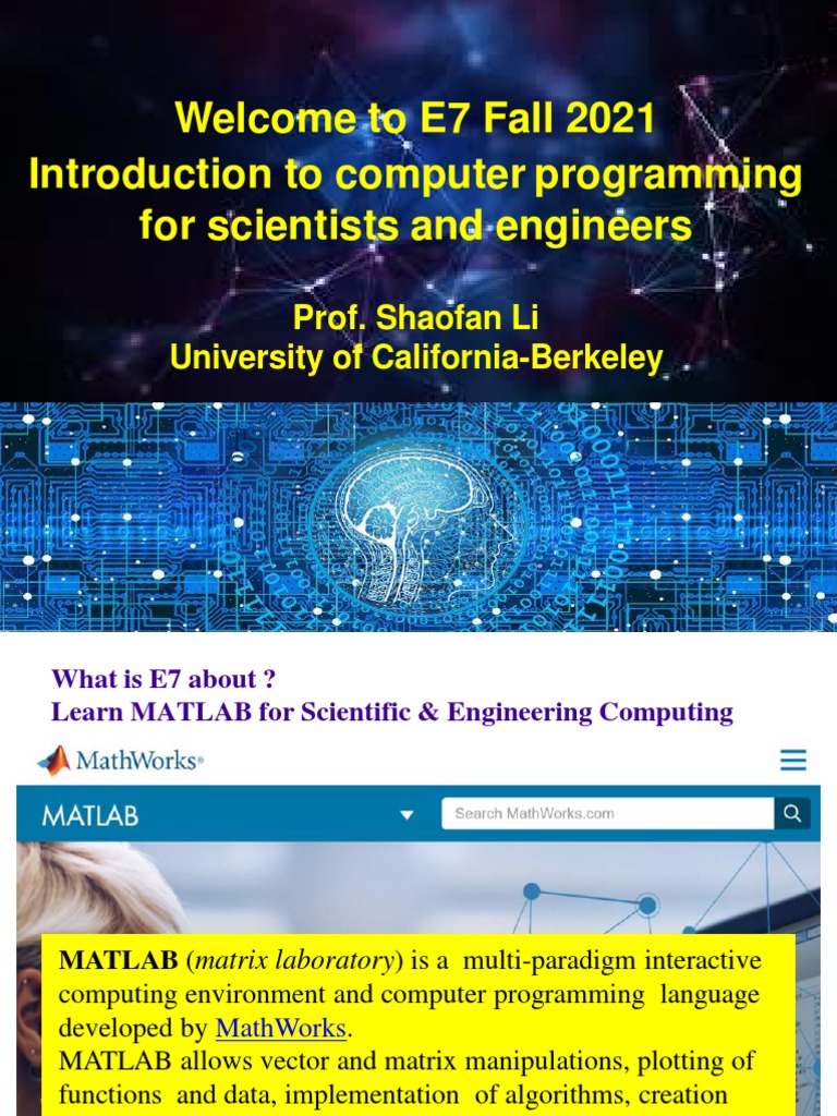 Welcome To E7 Fall 2021 Introduction To Computer Programming For Scientists and Engineers | PDF ...