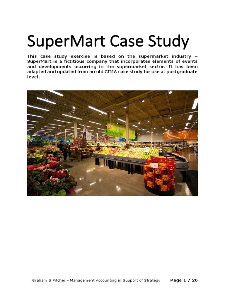 Case 1 - SuperMart Case Study | PDF | Supermarket | Retail