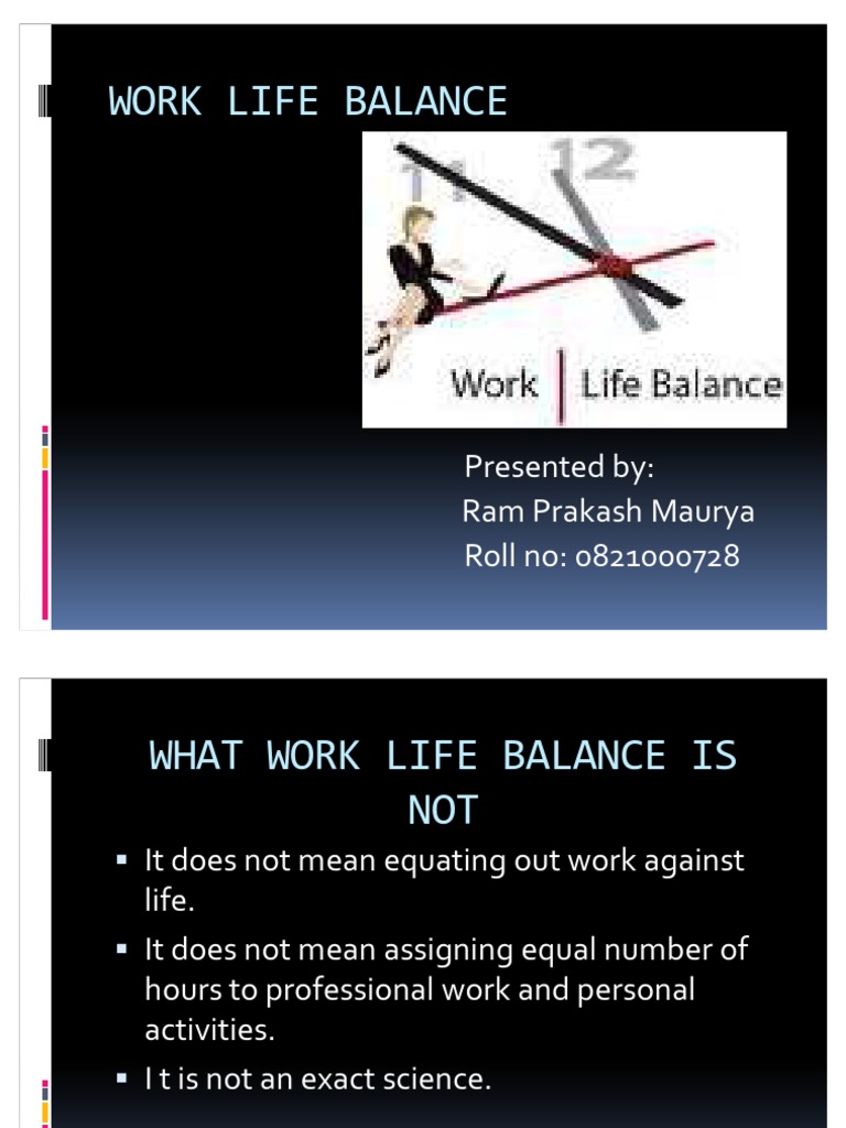Work Life Balance- Ppt