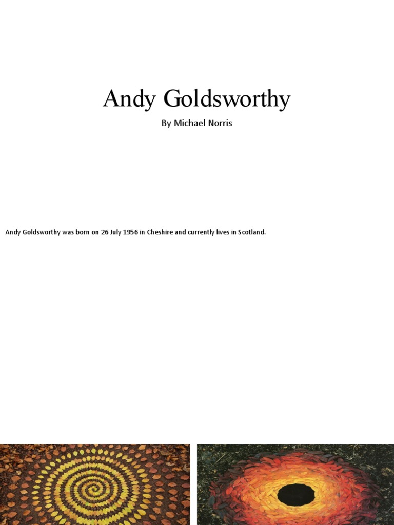 Andy Goldsworthy | PDF | Art