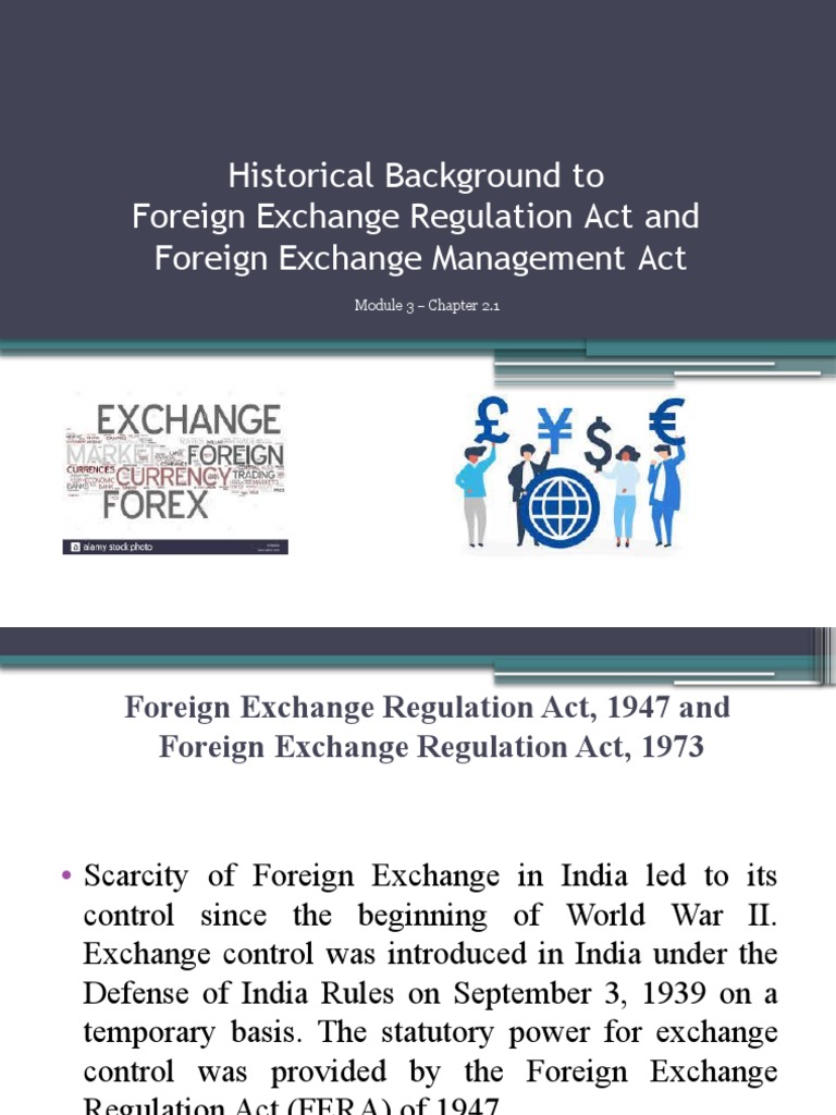 Historical Background To Foreign Exchange Regulation Act and Foreign ...