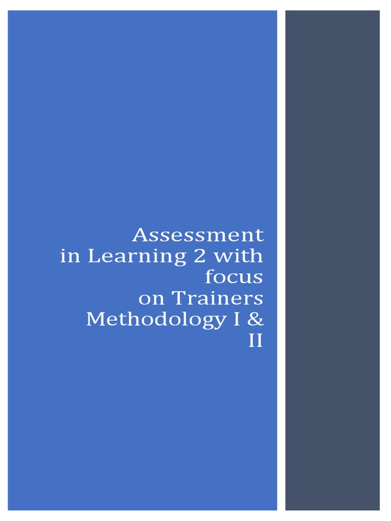 Assessment in Learning 2 With Focus On Trainers Methodology I & II ...