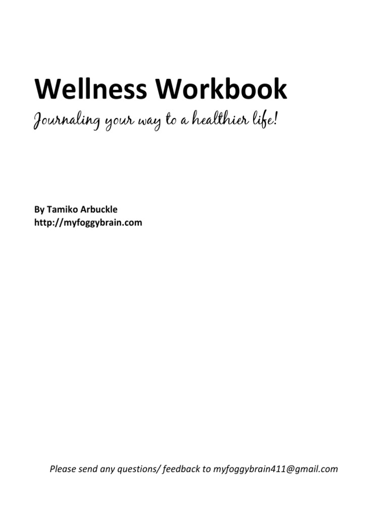 Wellness Workbook: Journaling Your Way To A Healthier Life! | PDF ...