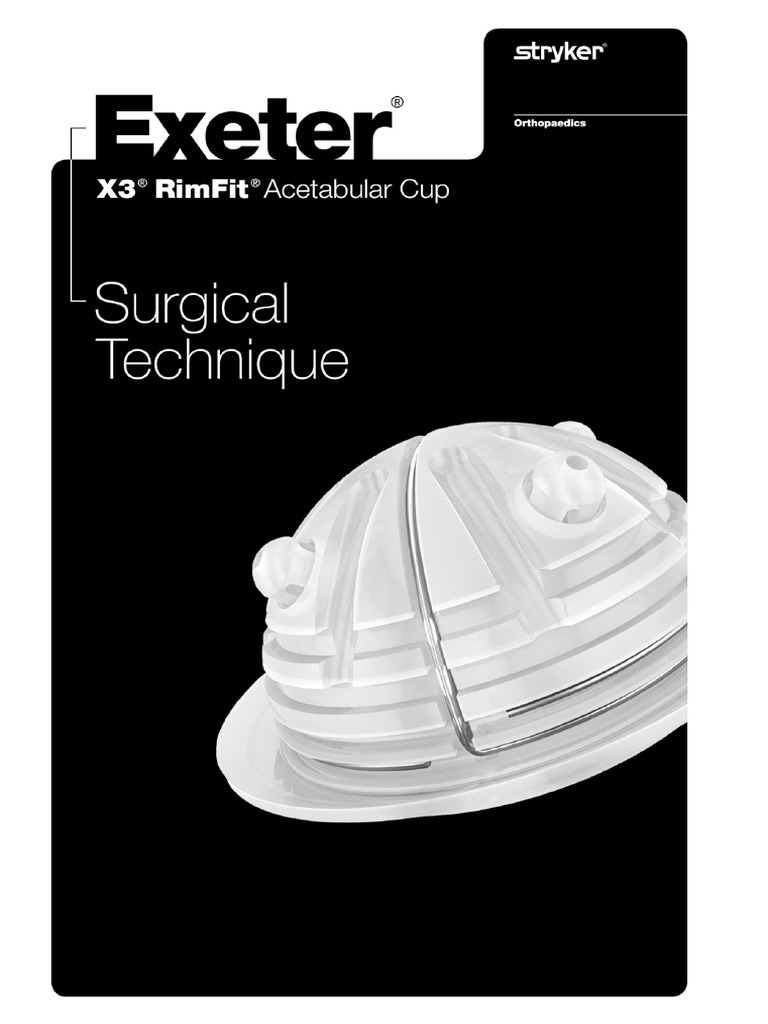 Exeter x3 Rimfit Surgical Technique | PDF | Medical Specialties ...