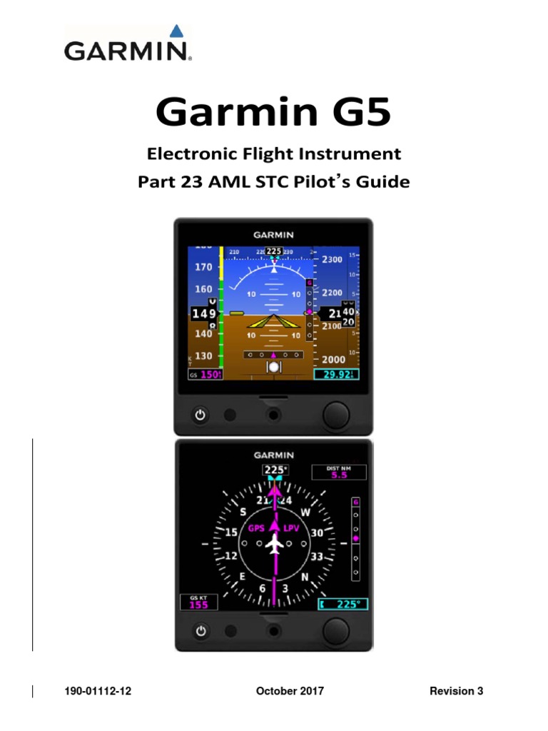 Garmin G5: Electronic Flight Instrument Part 23 AML STC Pilot's Guide ...
